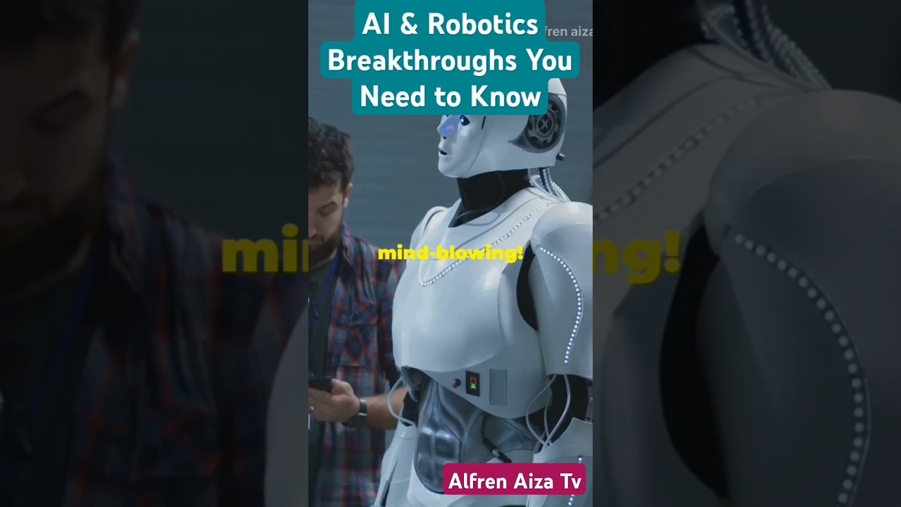 AI & Robotics Breakthroughs You Need to Know
