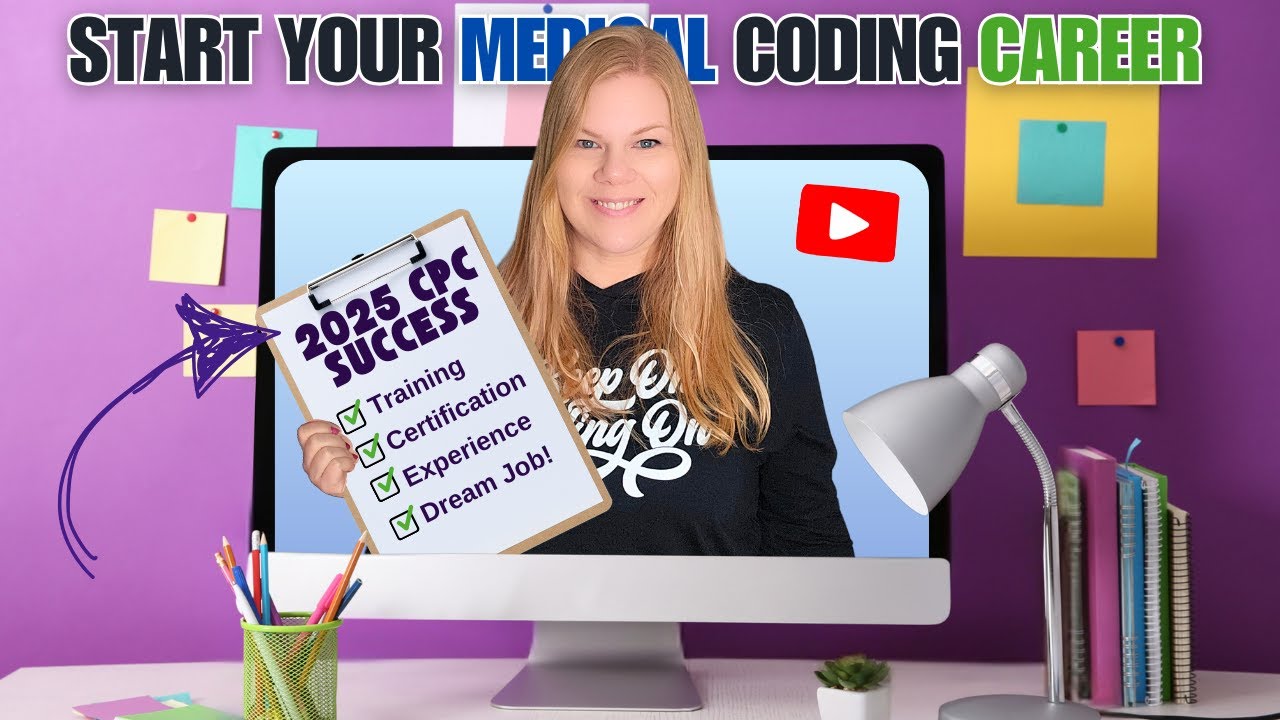 If I Wanted To Become a Medical Coder today, I'd Do This