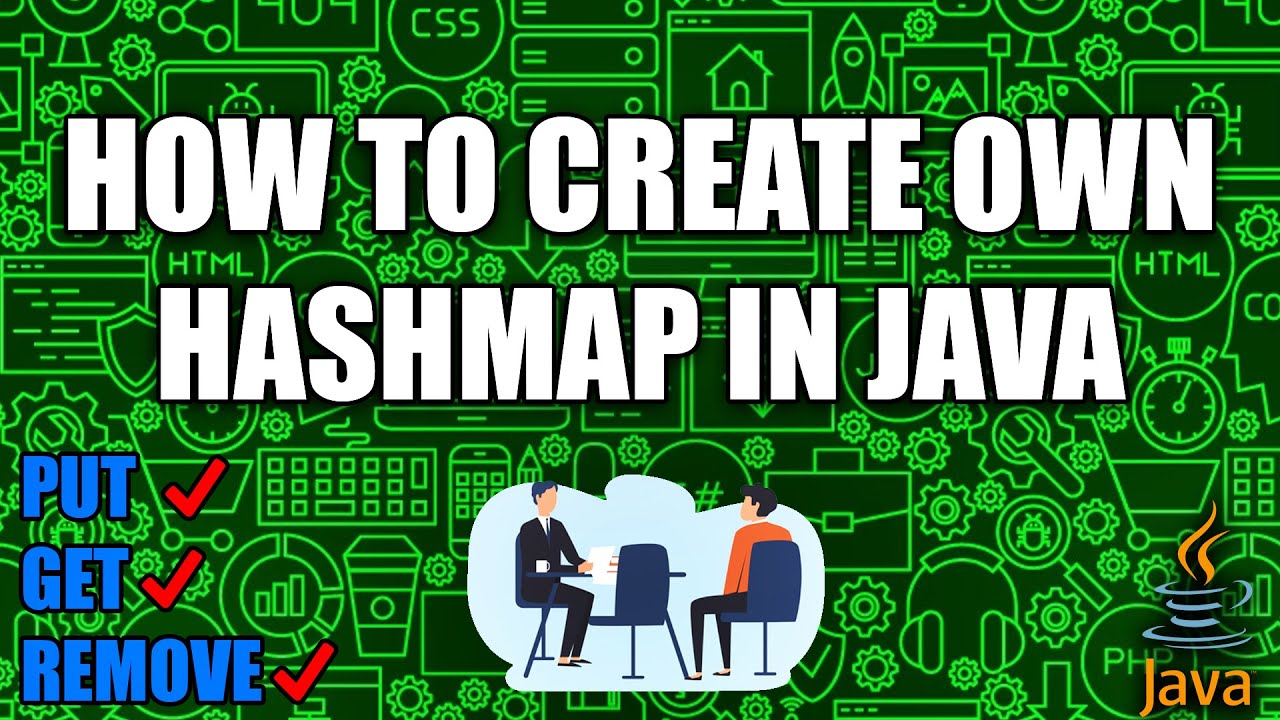How to create your own Generic HashMap in Java | Interview Question | Put, Get, Remove