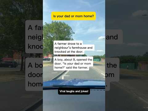 Is your dad or mom home? #funny #jokes #humor #hilarious
