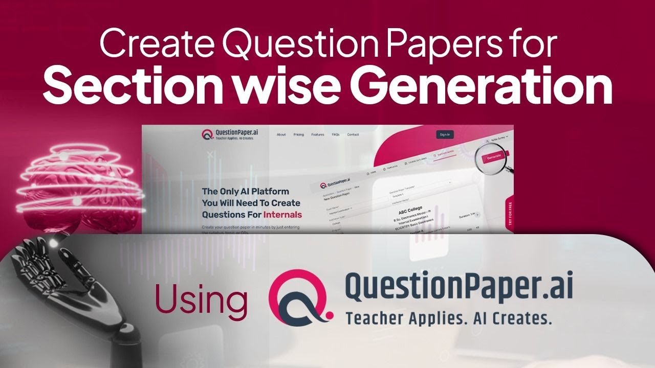 Create Question Papers for Section wise Generation using QuestionpPaper.ai