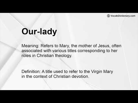 Our-lady Meaning