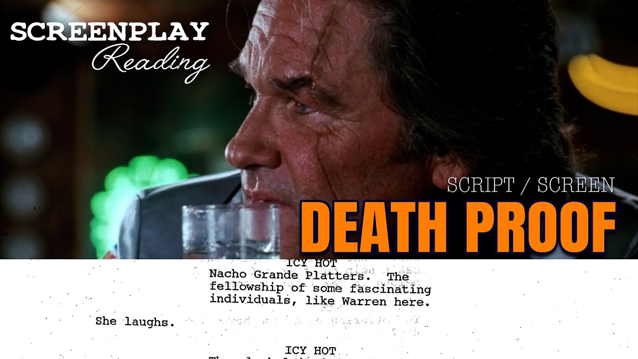 Death Proof - Stuntman Mike | Screenplay Reading