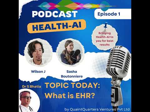 Ep001 - What is Electronic Health Records(EHR).mp4