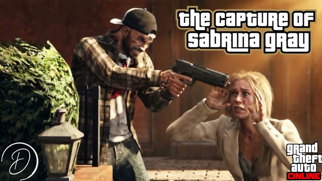 The Capture of Sabrina Gray | GTA Online Short Film | DnJ Productions 