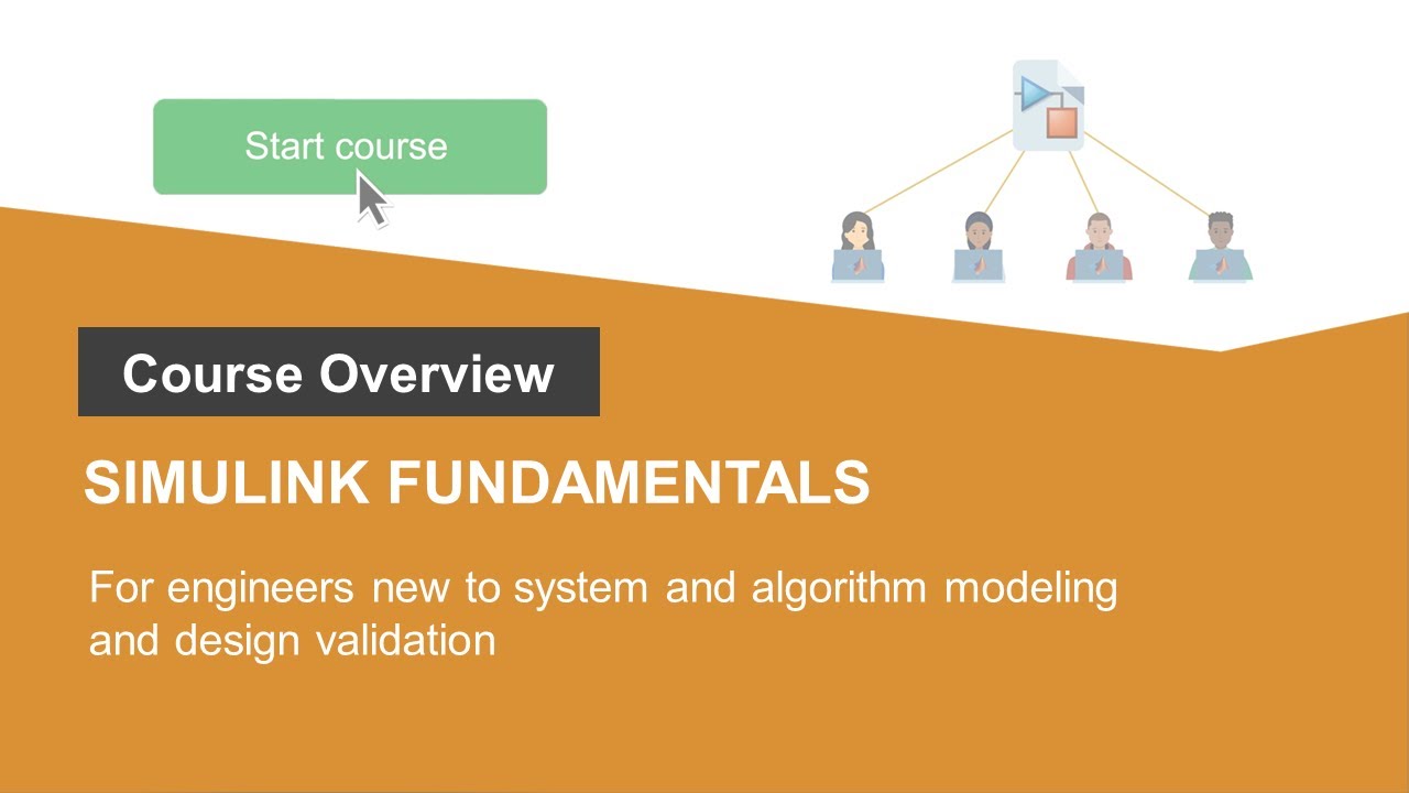 Simulink Fundamentals Online Course Overview
