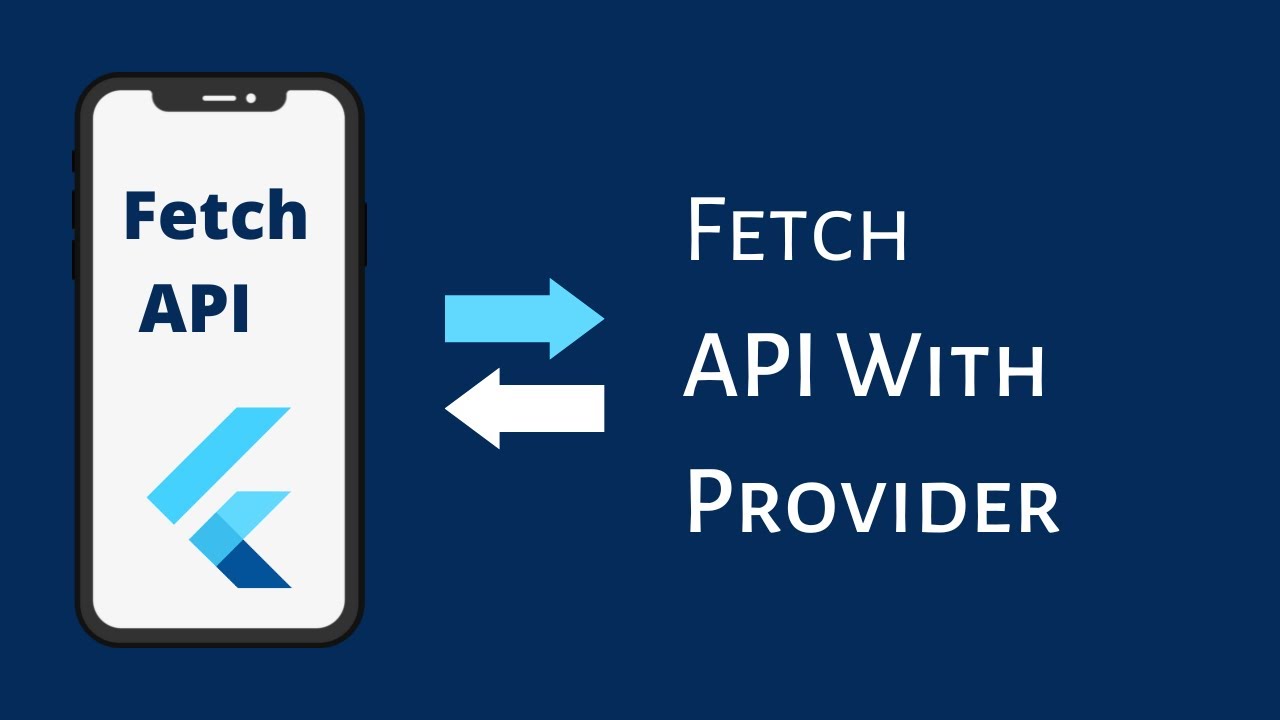 Flutter Tutorial - Fetch Api In Flutter