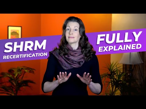 SHRM Recertification Explained (never take the SHRM exam again)
