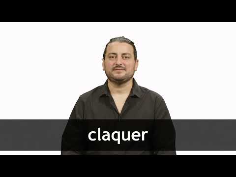 English Translation of “CLAQUER” | Collins French-English Dictionary
