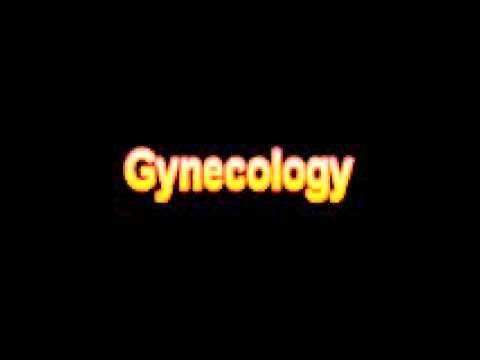 What Is The Definition Of Gynecology - Medical Dictionary Free Online Terms