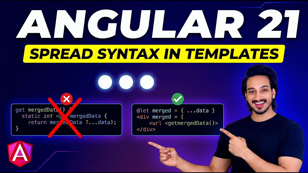 Angular 21 Just Changed Templates Forever (Spread Syntax)