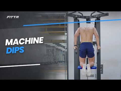 How To Do machine dips | Exercise Video