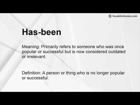 Has-been Meaning