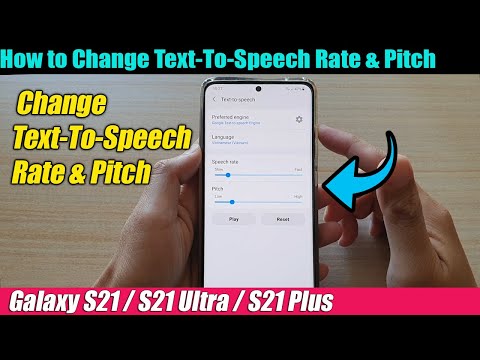 Galaxy S21/Ultra/Plus: How to Change Text-To-Speech Rate & Pitch