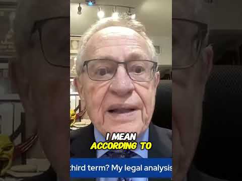 Alan Dershowitz explains one way Trump can serve a third term is Amend the Constitution #SHORTS