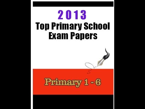 2013 Test Paper and Exam Papers Singapore