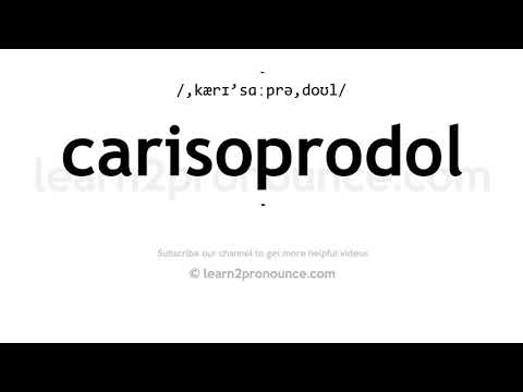 How to pronounce Carisoprodol | English pronunciation