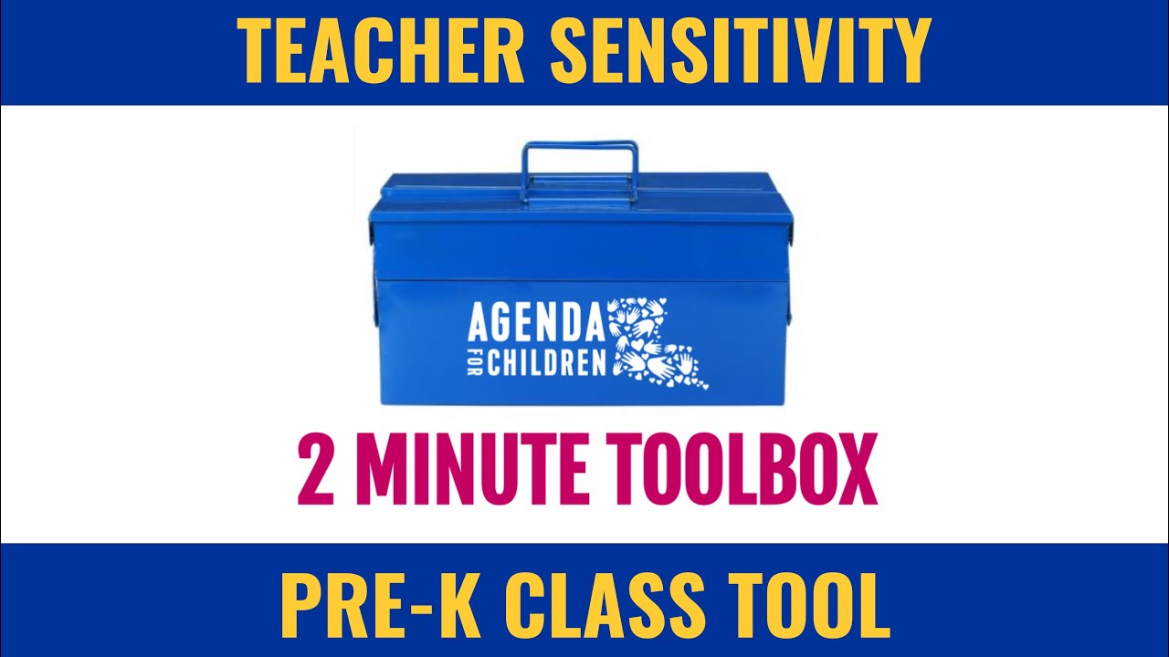 2 Minute Toolbox: (Pre K) Teacher Sensitivity
