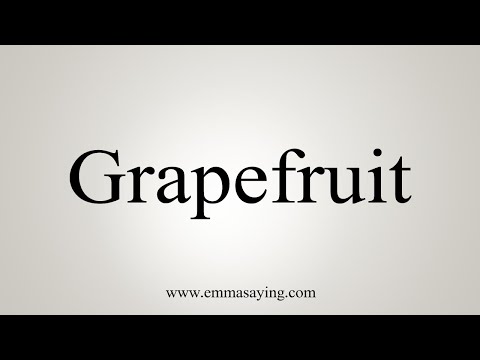 How To Say Grapefruit
