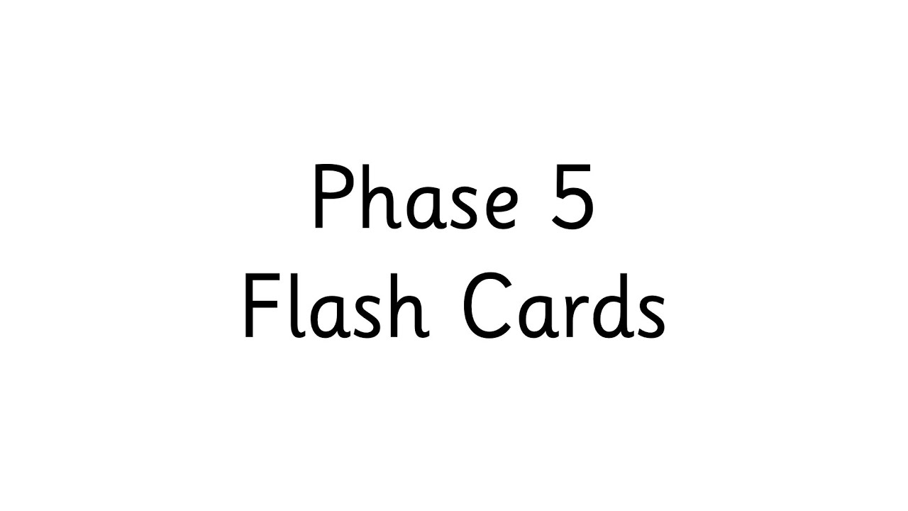 Phonics Phase 5 Flash Cards