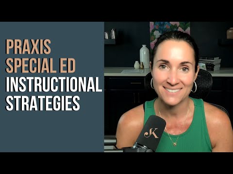 Instructional Strategies | Special ED 5354 & 5543 | Kathleen Jasper