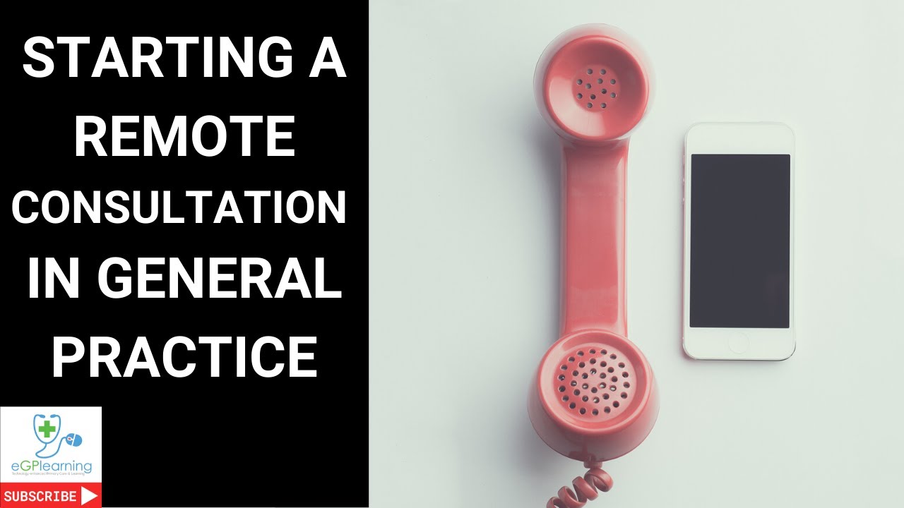 How to start a remote consultation
