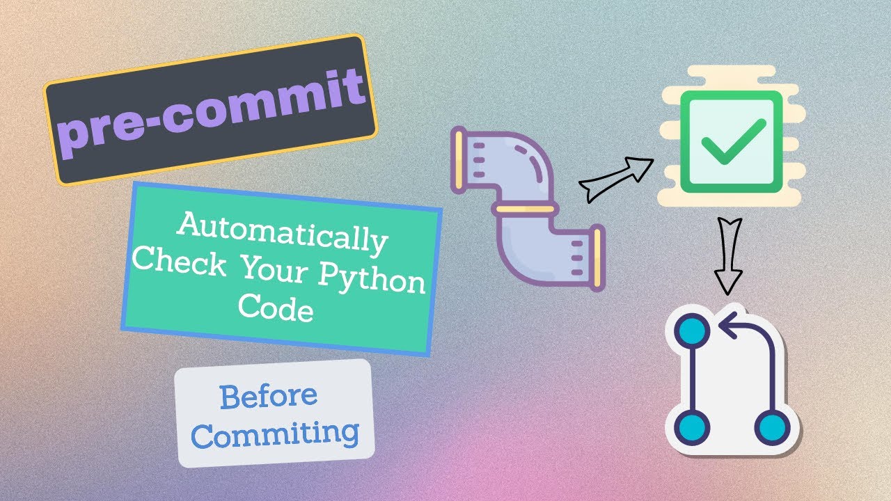 Automatically Detect and Fix Issues in Your Python Code with pre-commit pipeline