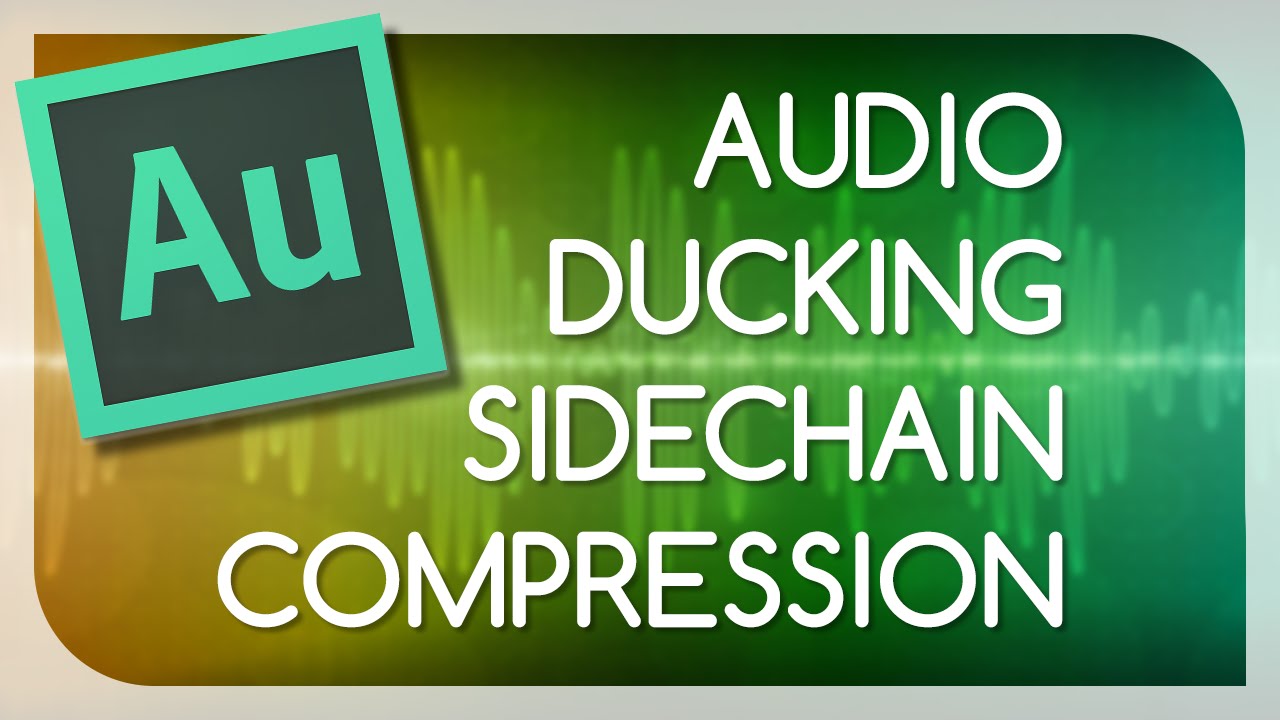 Sidechain Compression Audio Ducking - Adobe Audition (TUTORIAL)