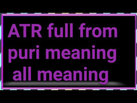ATR ka ful form,ATR ka full from kya hota hai,ATR ka full from kya hoga,what is ATR,