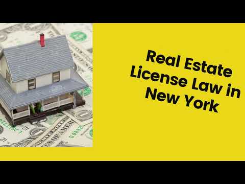 Real Estate License Law in New York