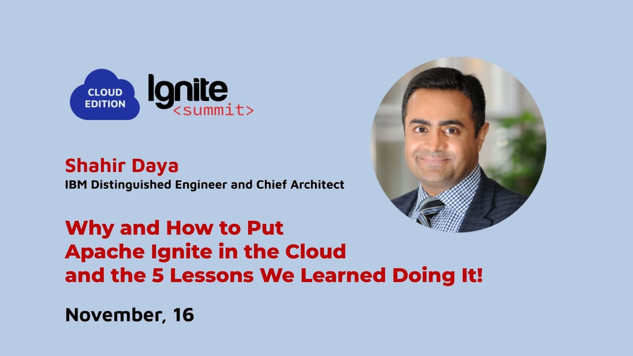 Why & How to Put Apache Ignite in the Cloud | 5 Lessons Learned!