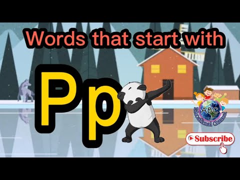 Words that start with Pp | Letter Pp | The Alphabet