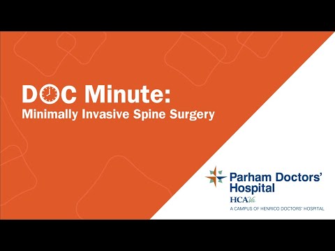 Minimally Invasive Spine Surgery - Parham Doctors' Hospital