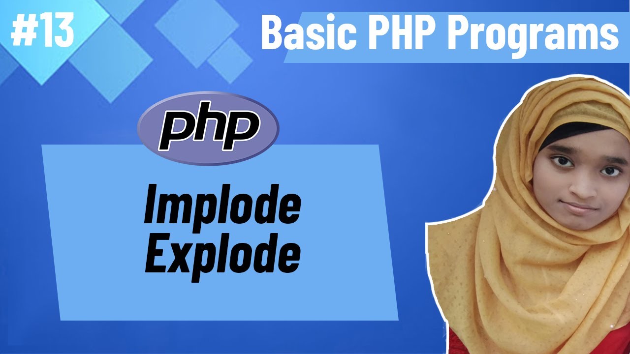 Basic PHP Programs Bangla (Part-13) | PHP Implode & Explode