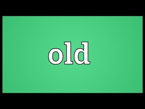 Old Meaning
