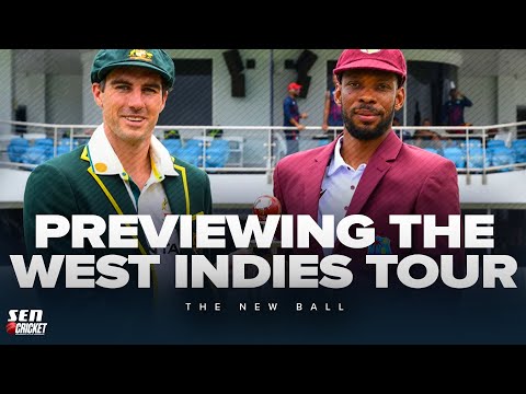 Previewing Australia's Test tour of the West Indies - SEN