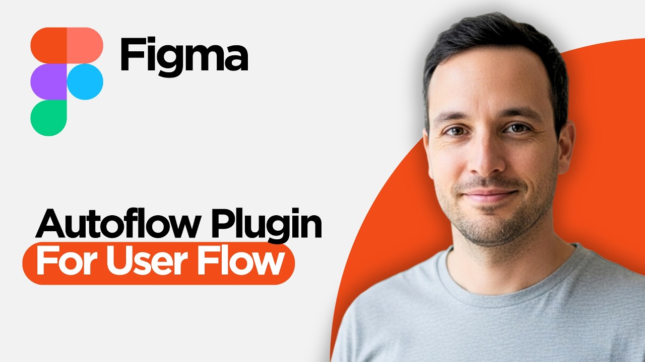 Autoflow - Figma plugin for User Flow (2026 Full Guide)