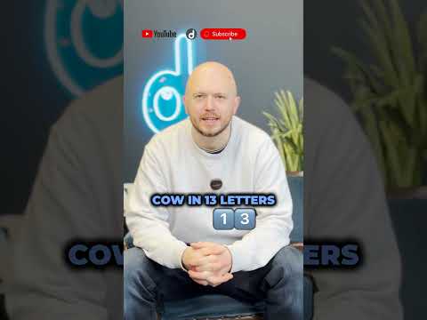 How do you spell cow in 13 letters? ๐ค