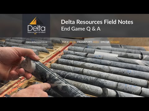 The End Game - Delta Resources Limited (TSX-V: DLTA)
