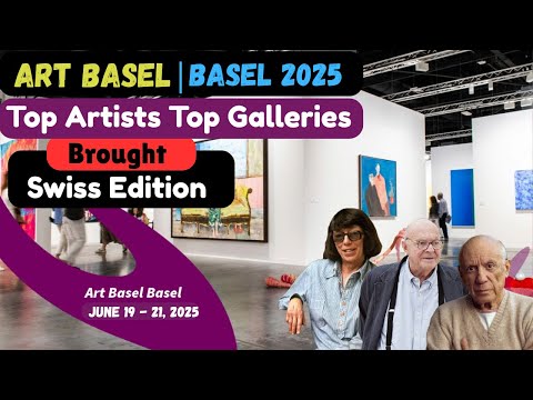 Art Basel 2025 || The Top Artists Top Galleries Brought To The Fair || Hauser & Wirth, David Zwirner