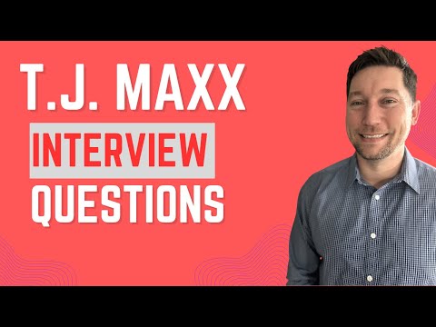 TJ Maxx Interview Questions with Answer Examples