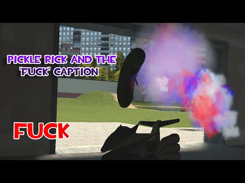 Steam Community :: Video :: [GMOD] Pickle Rick and the 'FUCK' caption