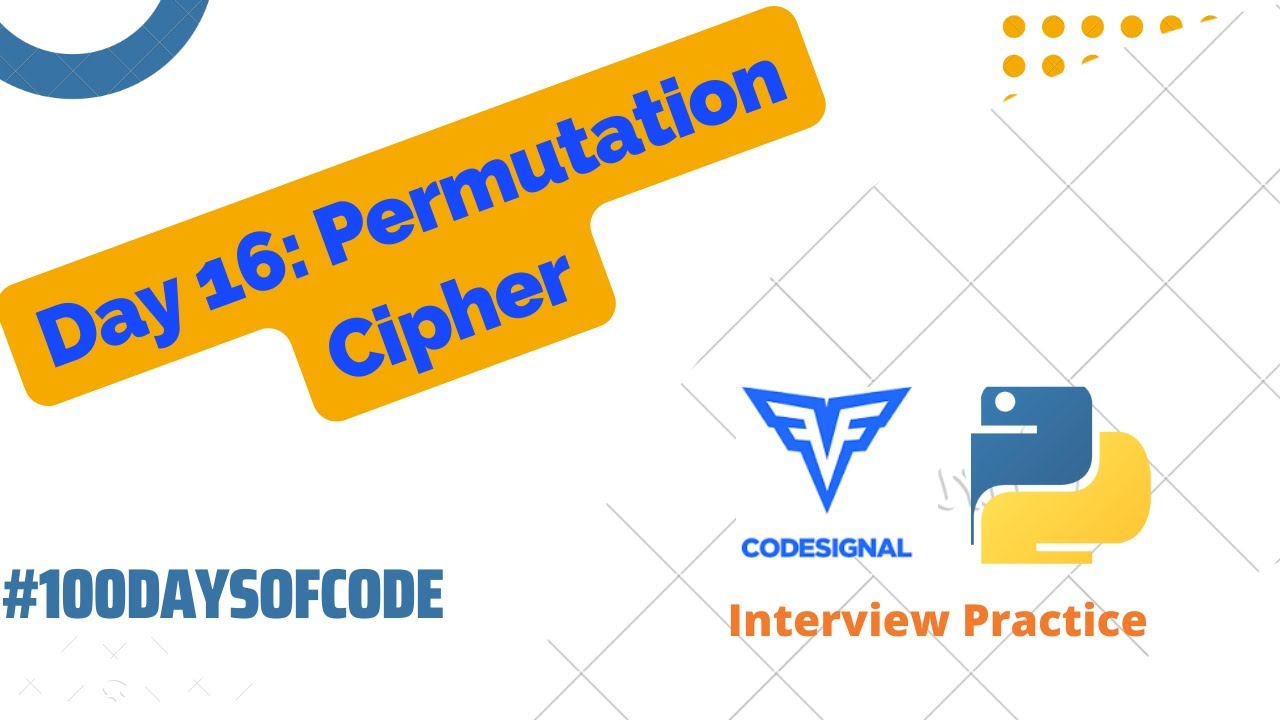Day 16: Permutation Cipher in Python