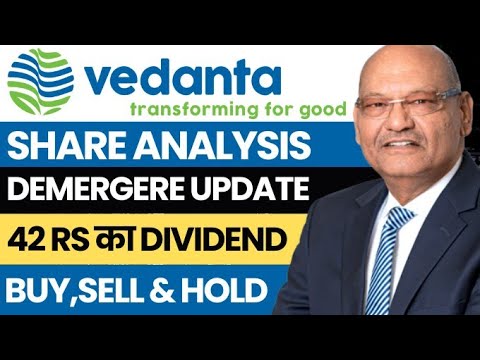 Vedanta Share 2025: Fundamental Analysis, Dividend & Demerger Update | Buy, Sell or Hold?