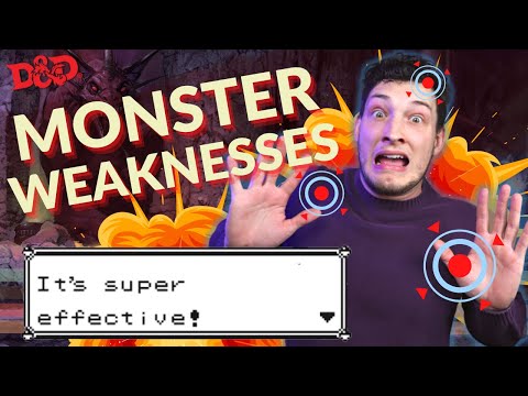 Giving Weaknesses to D&D Monsters | 5 Tips to Better Combat