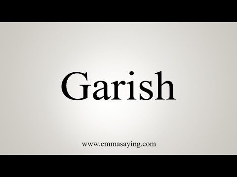 How To Say Garish