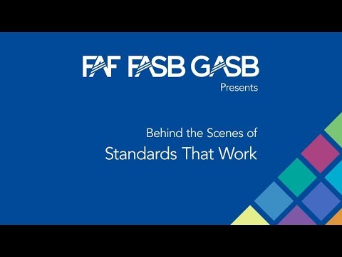 Behind the Scenes of "Standards That Work" with FASB, GASB, and FAF