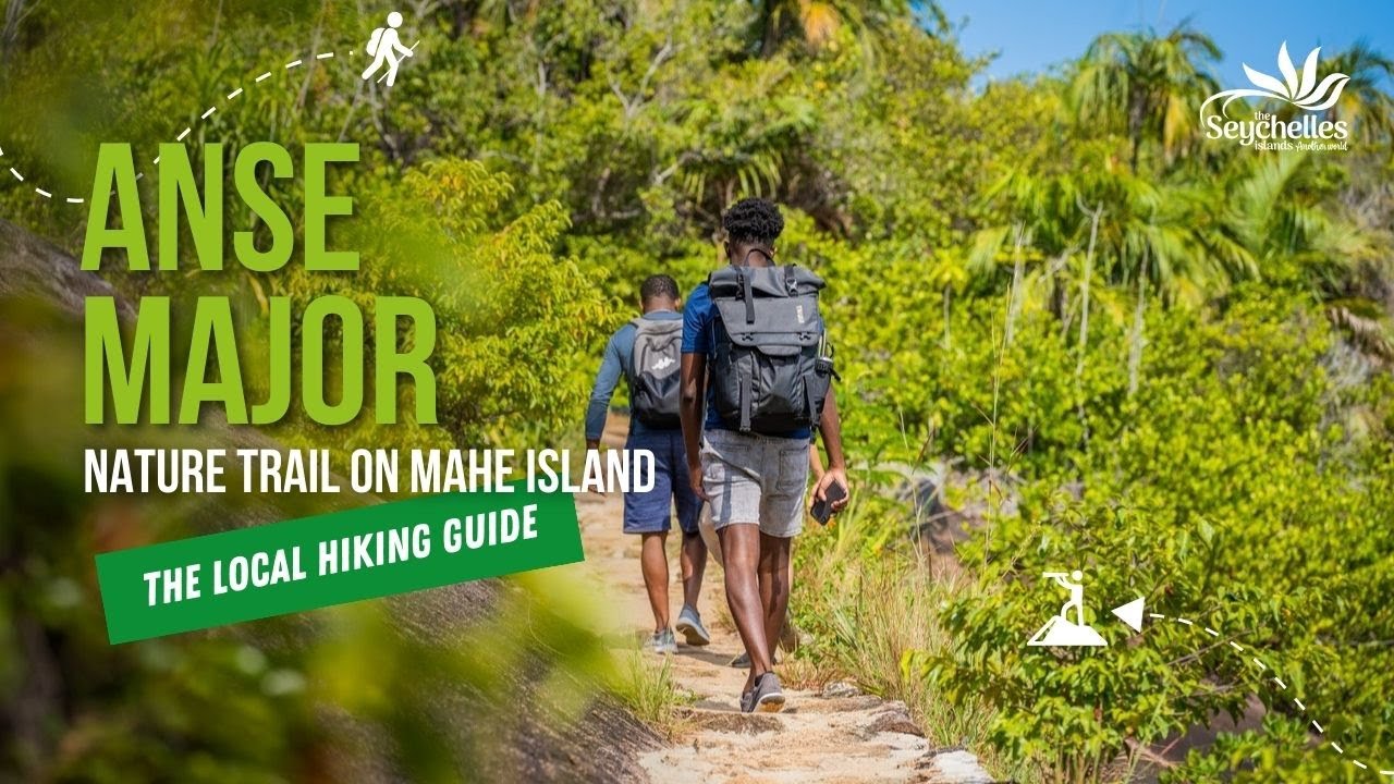 Anse Major Trail on Mahe Island | The Local HIking Guide | The Seychelles Islands