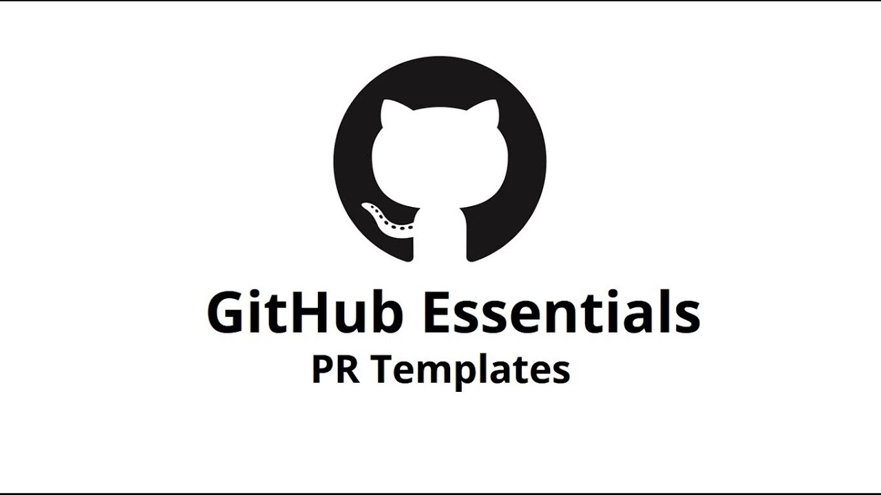 Pull Request Templates || GitHub Essentials ||