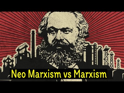 Neo Marxism vs Marxism - What is the difference between Neo-Marxism and Marxism?